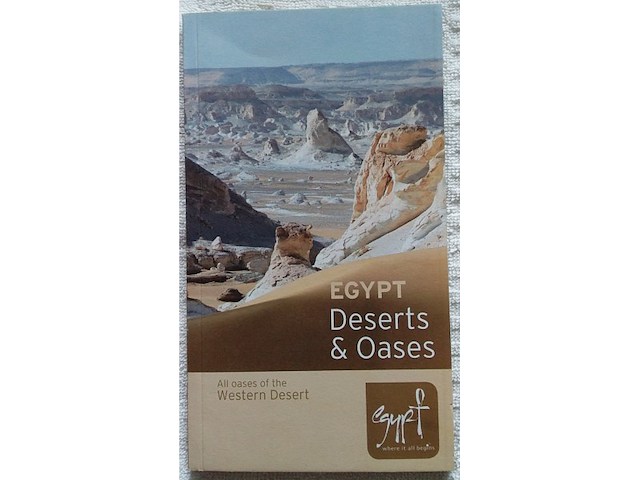 EGYPT - Deserts &; Oases