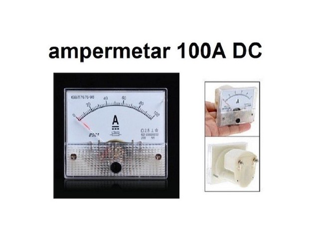 Ampermetar DC 100 A - analogni