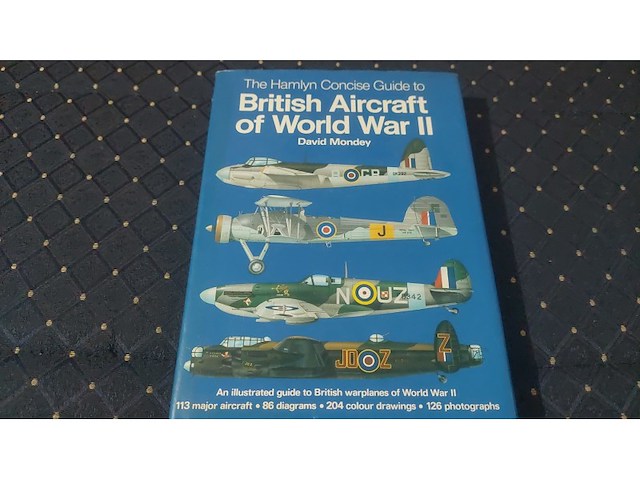 British Aircraft of World War II/David Mondey