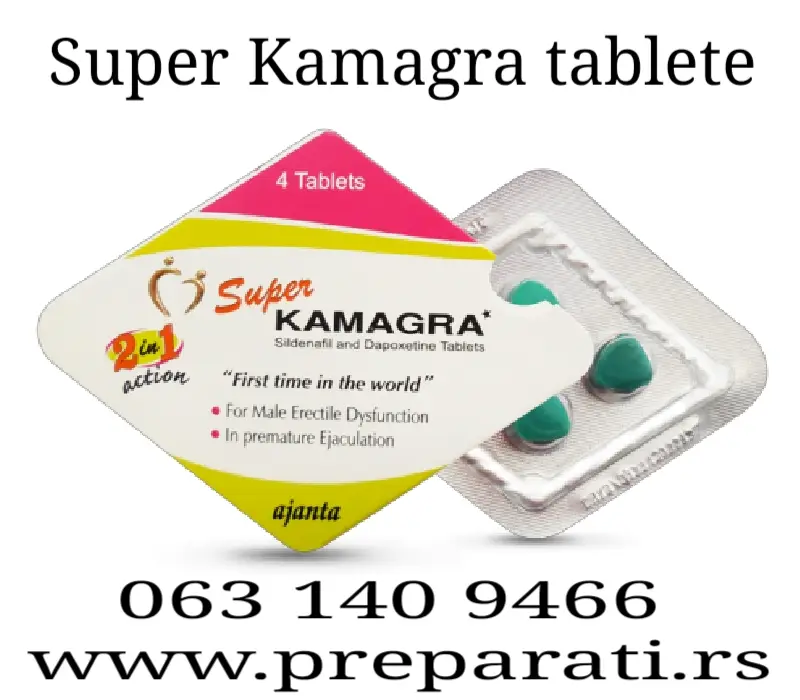 Super Kamagra tablete