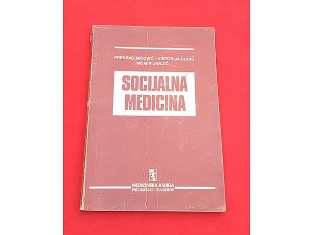 Socijalna  medicina  Predrag Mićović