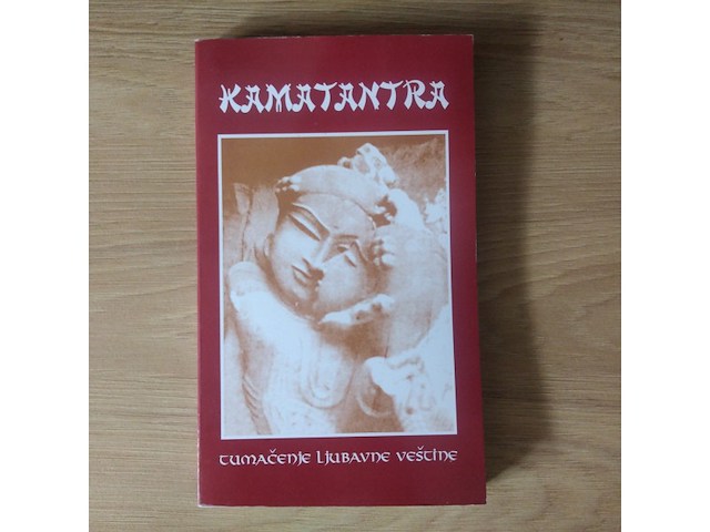 KAMATANTRA - Tumacenje Ljubavne Vestine