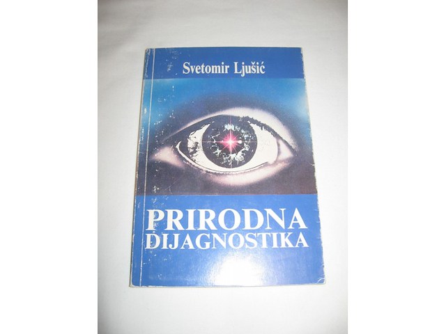 Prirodna dijagnostika - Svetomir Ljušić
