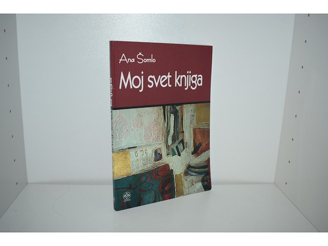 ✦ Moj svet knjiga - Ana Somlo ✦