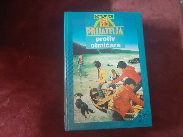 127 5 prijatelja: Protiv otmičara -  Enid Blyton