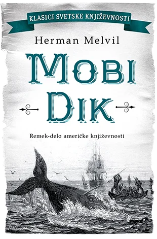 Mobi Dik – Herman Melvil