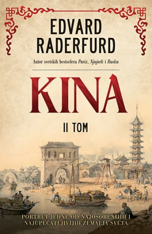 Kina II – Edvard Raderfurd
