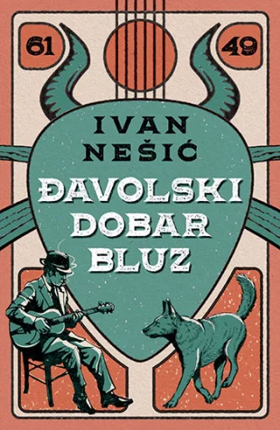Đavolski dobar bluz – Ivan Nešić