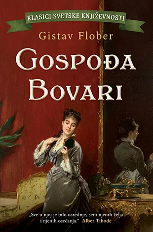 Gospođa Bovari – Gistav Flober