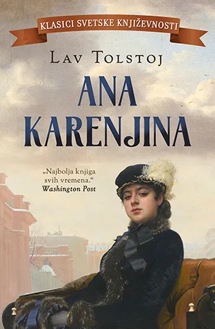 Ana Karenjina – Lav Tolstoj