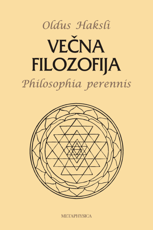 VEČNA FILOZOFIJA – Philosophia perennis