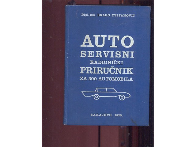 Radionicka knjiga: Auto servisni radionicki prirucnik