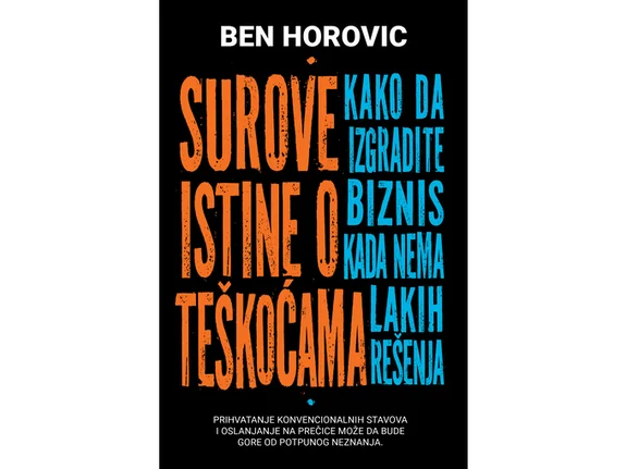 Surove istine o teškoćama: kako da izgradite biznis