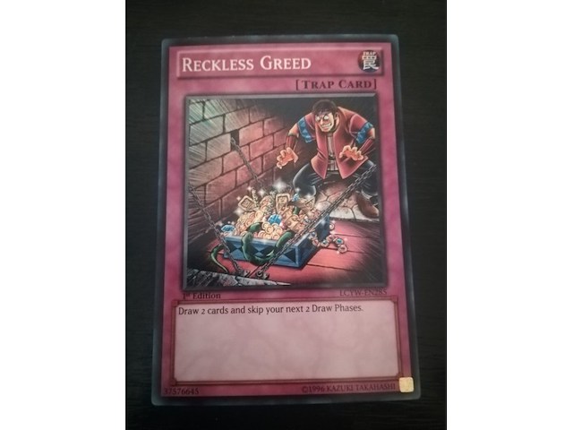 Yu-GI-OH!- Reckless Greed (Super rare)