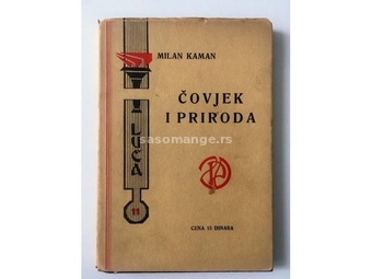 Milan Kaman - Čovjek i priroda