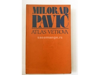 Milorad Pavić - Atlas vetrova