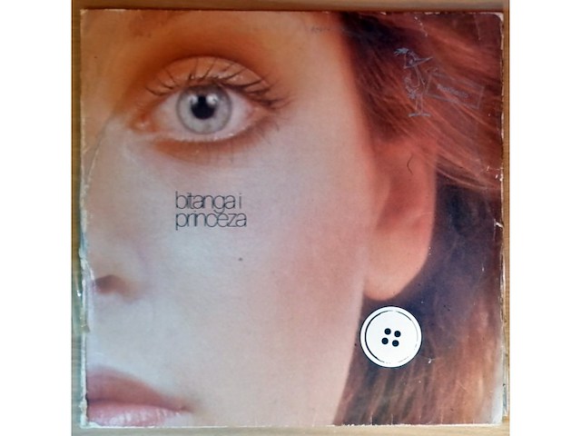 LP BIJELO DUGME - Bitanga i princeza (1979) 6. pressing