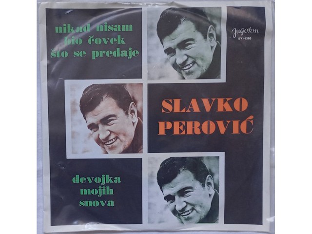 Slavko Perovic - Nikad nisam bio covek sto se predaje