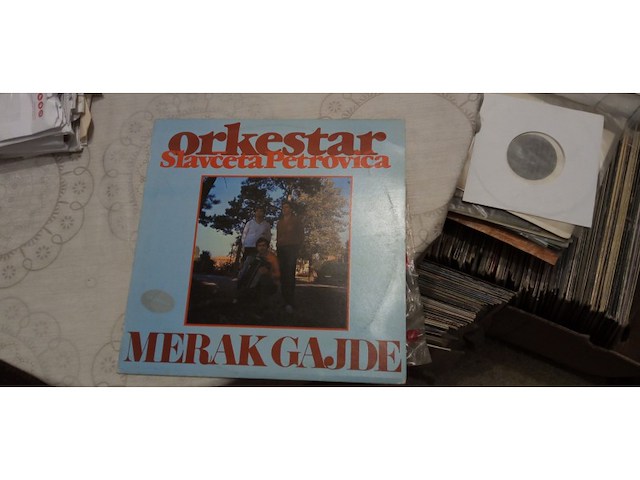 Orkestar Slavčeta Petrovića – Merak Gajde