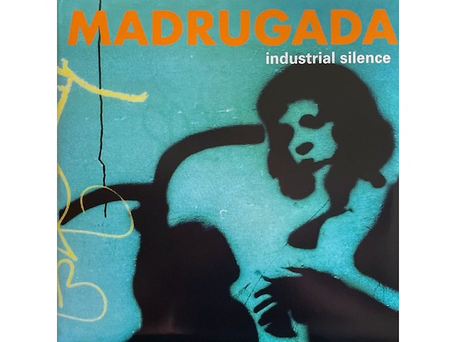 Madrugada - Industrial Silence (novo)