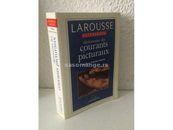 Larousse dictionnaire des courants picturaux