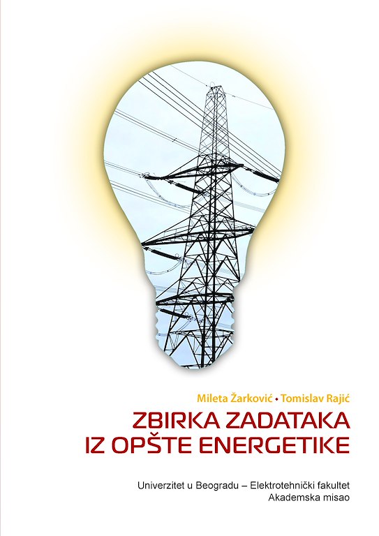 Zbirka zadataka iz OPŠTE ENERGETIKE