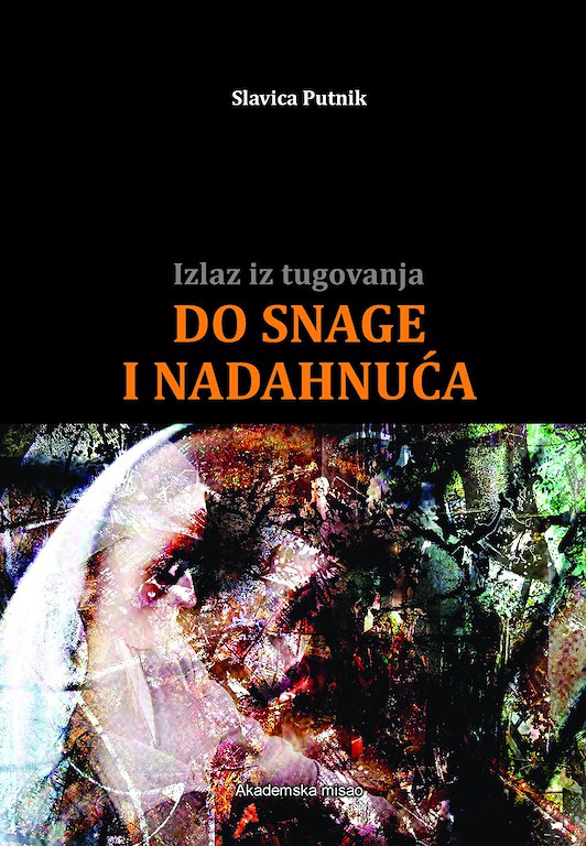 Izlaz iz tugovanja – DO SNAGE I NADAHNUĆA