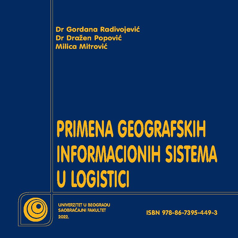 PRIMENA GEOGRAFSKIH INFORMACIONIH SISTEMA U LOGISTICI