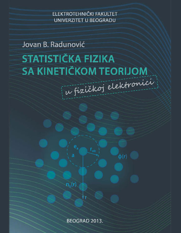 Statistička fizika sa kinetičkom teorijom u fizičkoj elektronici