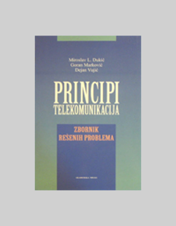 Principi telekomunikacija – zbornik rešenih zadataka