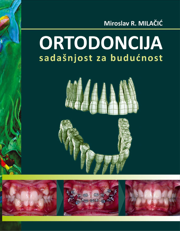 ORTODONCIJA – Sadašnjost za budućnost