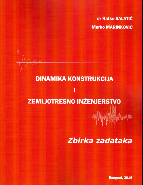 Dinamika konstrukcija i zemljotresno inženjerstvo – zbirka zadataka