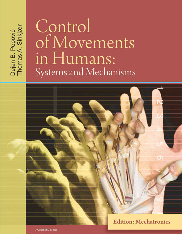 Control of Movements in Humans – Systems and Mechanisms