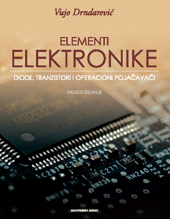 Elementi elektronike – Diode, tranzistori i operacioni pojačavači – Drugo izdanje