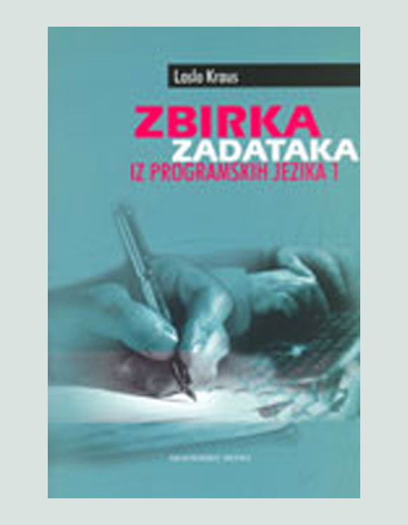 Zbirka zadataka iz programskih jezika 1