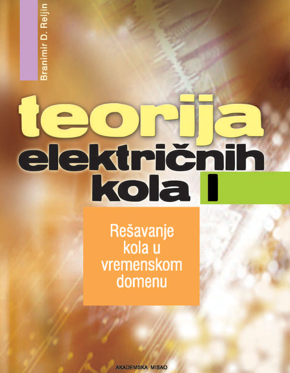 Teorija električnih kola I – rešavanje kola u vremenskom domenu