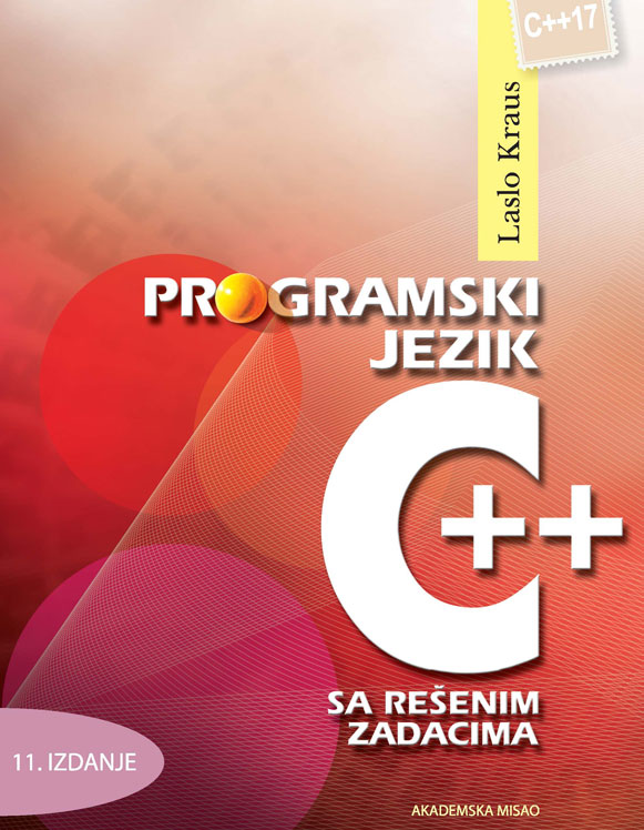 Programski jezik C++ sa rešenim zadacima 11. izd