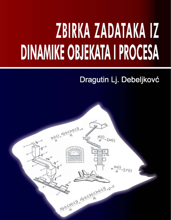 Zbirka zadataka iz dinamike objekata i procesa