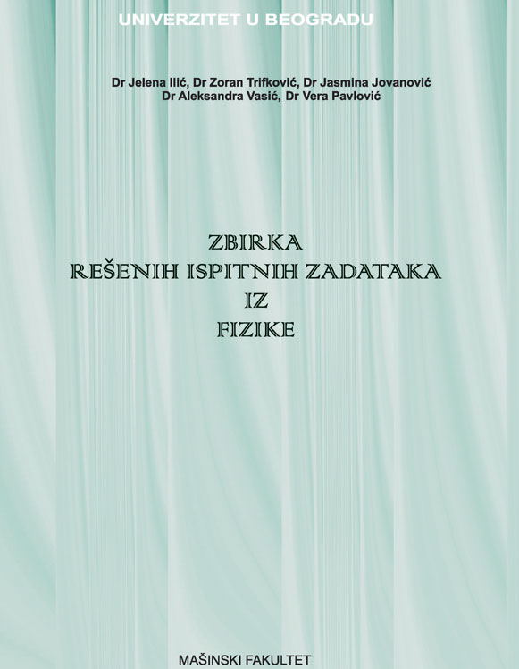 Zbirka rešenih ispitnih zadataka iz fizike