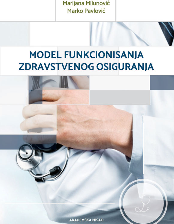 MODEL FUNKCIONISANJA ZDRAVSTVENOG OSIGURANJA