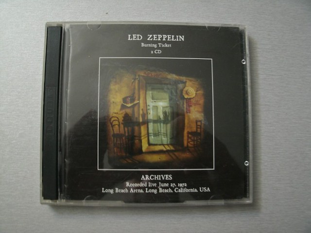 Led Zeppelin - Archives, Burning Ticket (2CD)