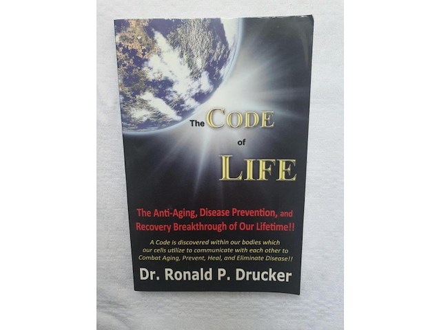 THE CODE OF LIFE - RONALD. P. DRUCKER