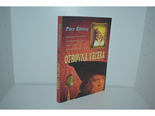 ✦ Otrovna vecera - Piter Elbling ✦