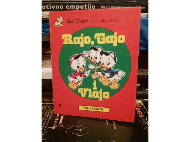 RAJO GAJO VLAJO Svrco 9