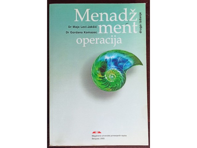 Menadzment operacija II izdanje - Megatrend