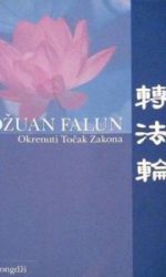 Džuan Falun: Okrenuti Točak Zakona Od Li Hongdži