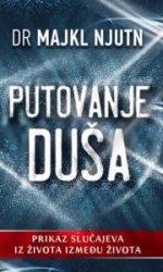 Putovanje Duša Od Majkl Njutn