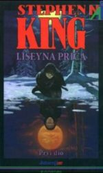 Liseyna Priča – Prvi Deo Od Stiven King