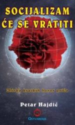 Socijalizam Će Se Vratiti – Zbirka Kratkih Horor Priča Od Petar Hajdić