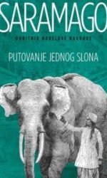 Putovanje Jednog Slona Od Žoze Saramago